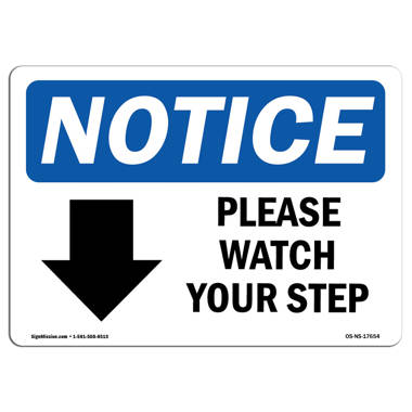 SignMission Please Watch Your Step [Down Arrow] Sign with Symbol | Wayfair